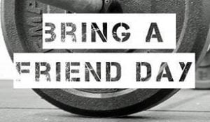 Bring A Friend Free Friday - Brian's Gym